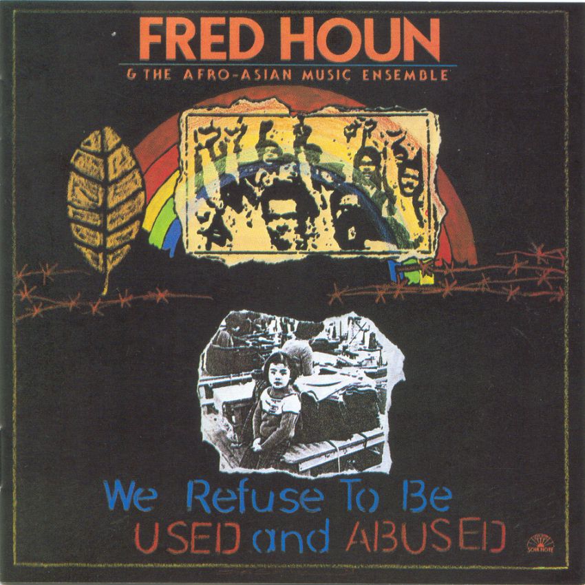027312116717 - We Refuse To Be Used And Abused - LP CAM JAZZ